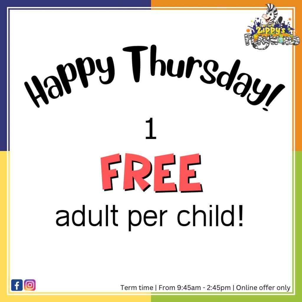 Happy Thursday Offer at Zippy's Playworld | Chester.com